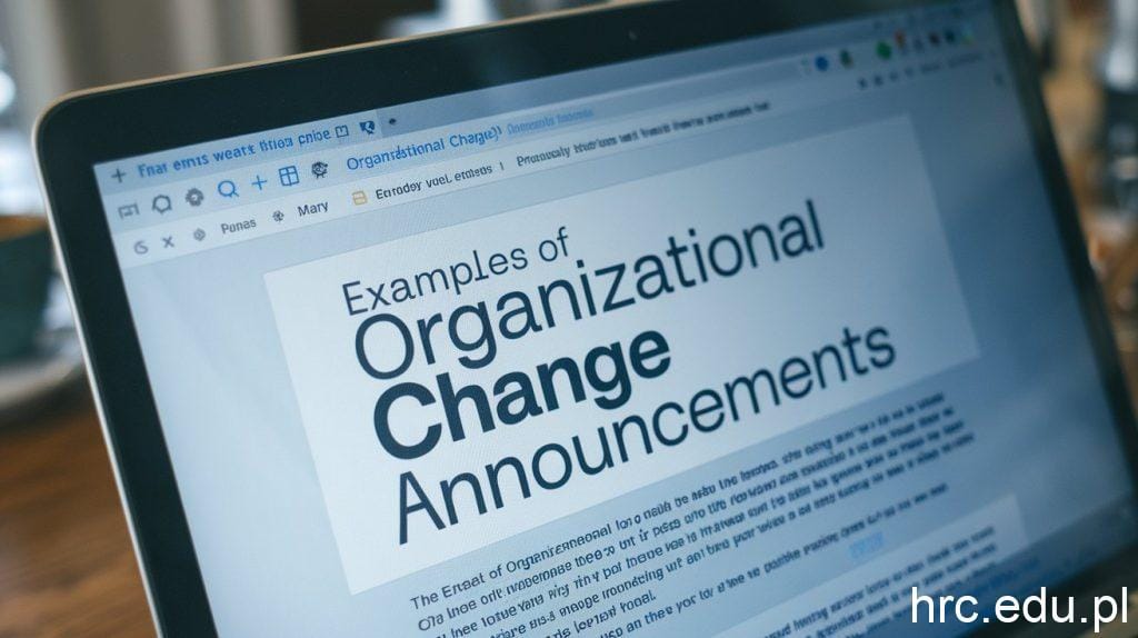 7 Compelling Examples Of Organizational Change Announcements That Shook ...