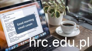 7 Good Morning Email Sample Ideas To Brighten Your Colleagues' Day